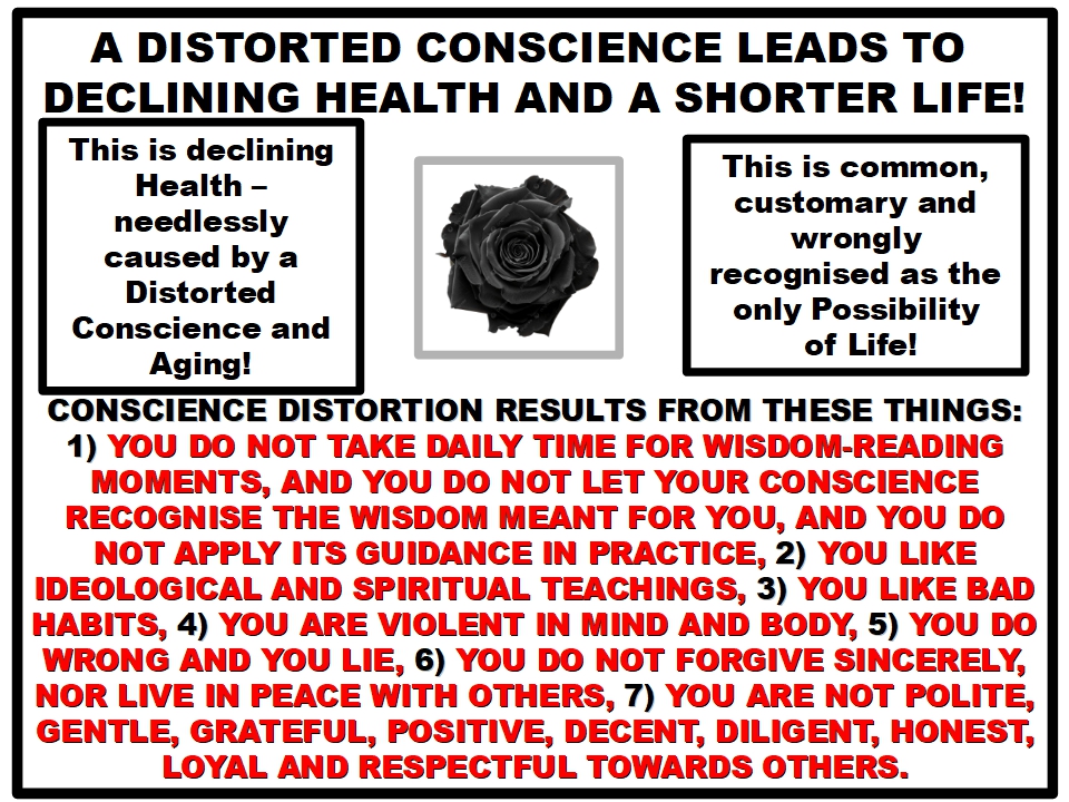 A DISTORTED CONSCIENCE LEADS TO DECLINING HEALTH! – Your Life can be ...